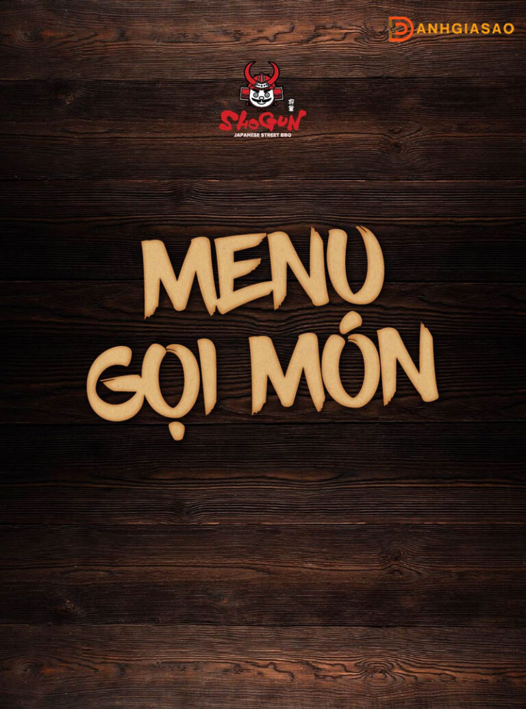 Shogun Japanese Street BBQ menu - Thiên đường ẩm thực Nhật